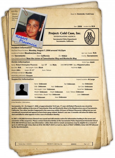 Cold Case Spotlight - Robert Placencia - Project: Cold Case