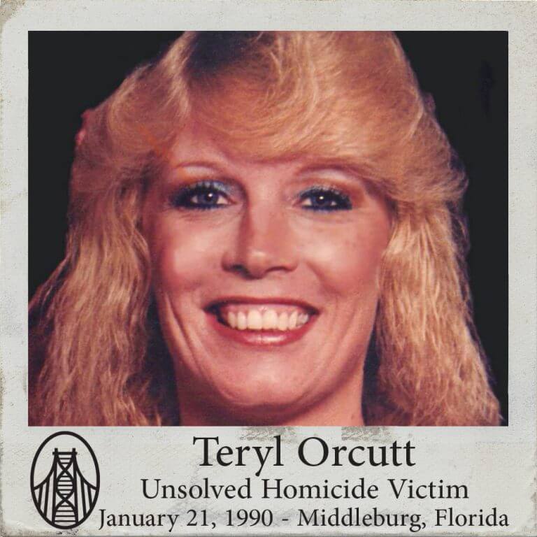 Cold Case Spotlight - Teryl Orcutt - Project: Cold Case