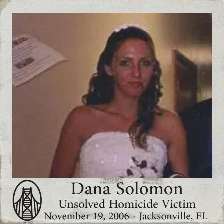 Cold Case Spotlight - Dana Solomon - Project: Cold Case