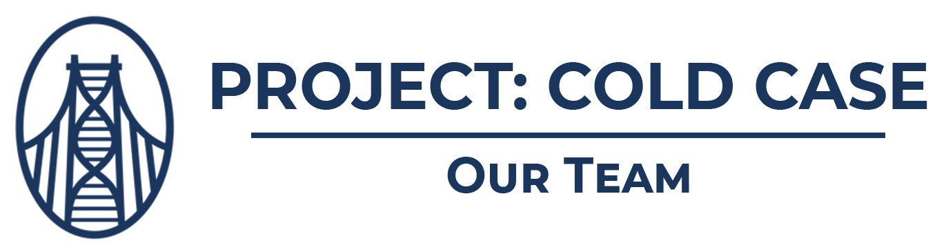 Our Team - Project: Cold Case
